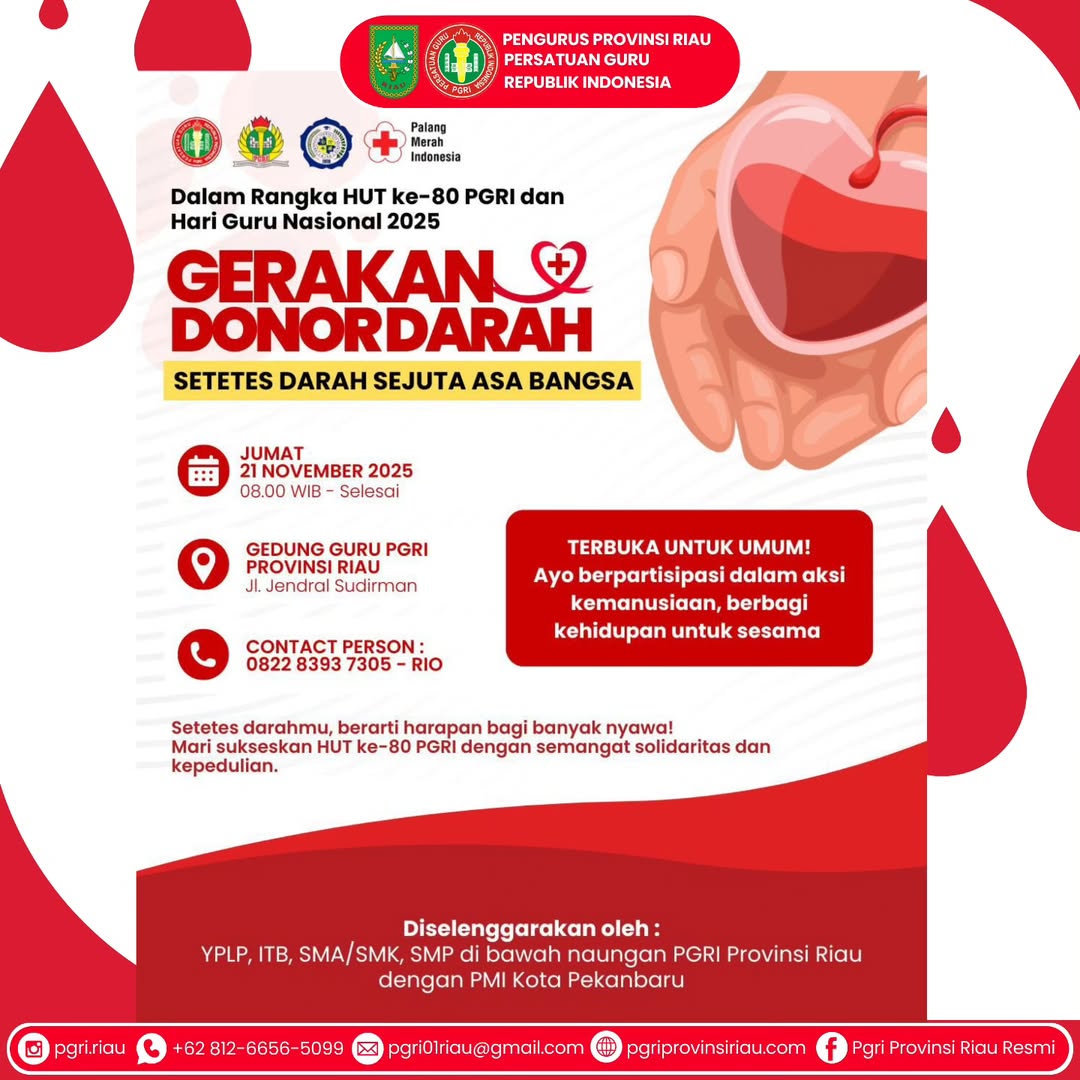 💉 Setetes darah, sejuta asa bangsa – PGRI Provinsi Riau